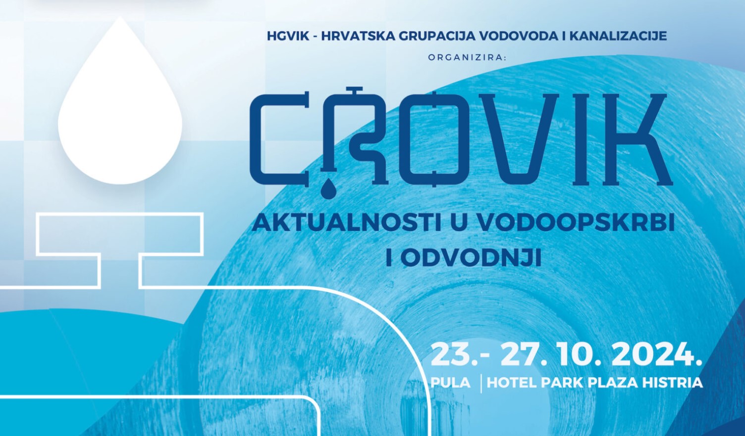 Hrvatsko društvo za zaštitu voda CROVIK 2024. – Aktualnosti u ...